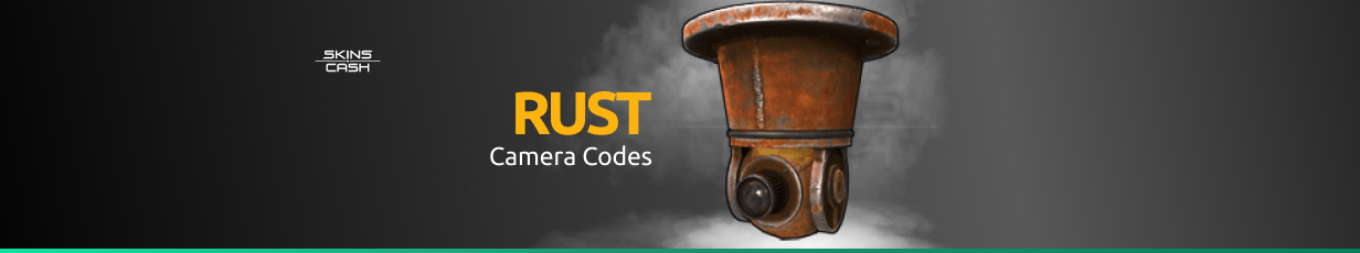 Rust CCTV Camera Codes | All Large Oil Rig Camera Codes